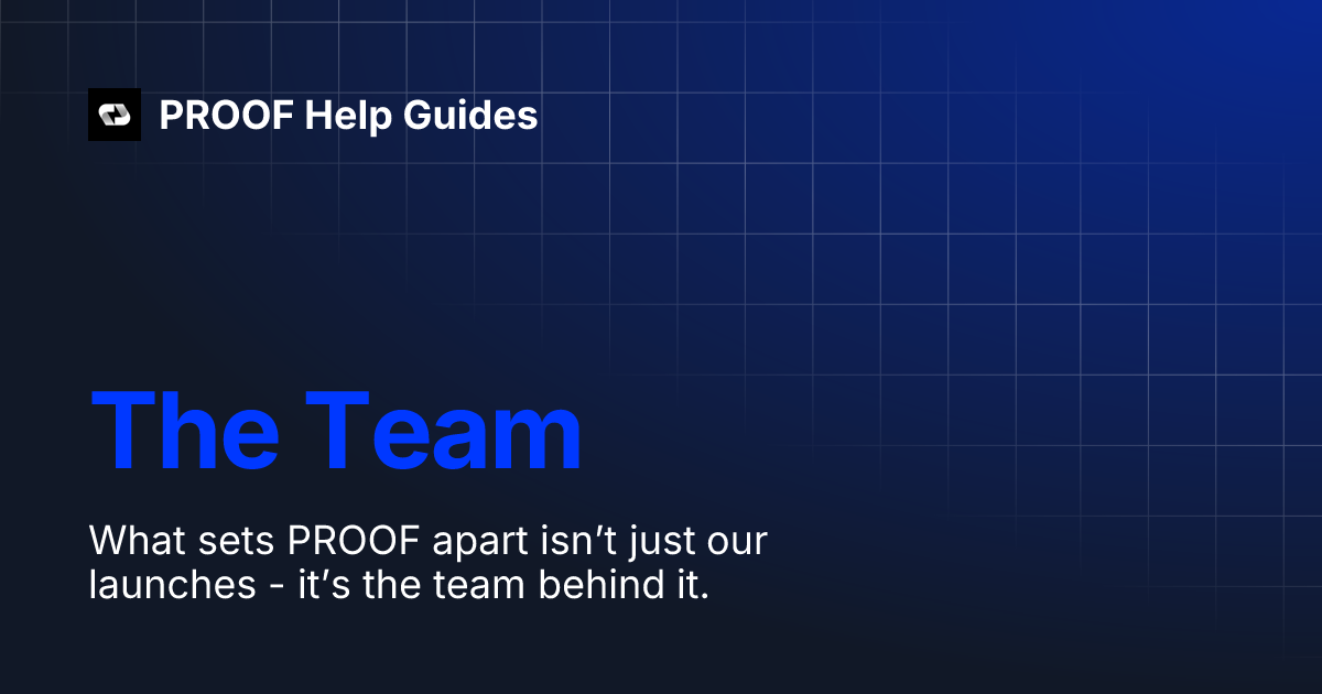 The Team | PROOF Help Guides